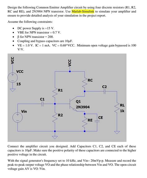 Solved Design The Following Common Emitter Amplifier Circuit