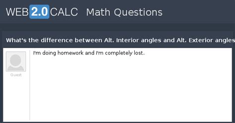 View Question Whats The Difference Between Alt Interior Angles And