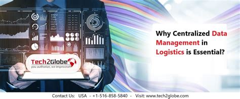 why is centralized data management important for logistics