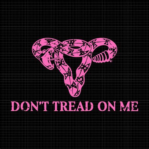Don T Tread On Me Svg Snake Svg Don T Tread On Me Snake Buytshirtdesigns