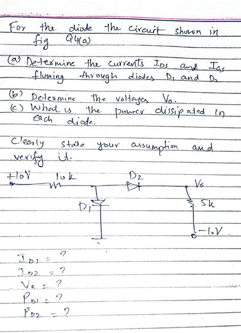 Solved For The Diode The Circuit Shown In Fig Q A Chegg Com