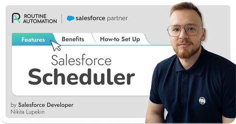 salesforce scheduler features benefits and how to set up