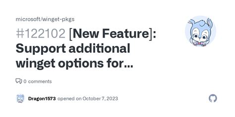 [new Feature] Support Additional Winget Options For Sandboxtest Ps1 · Issue 122102 · Microsoft