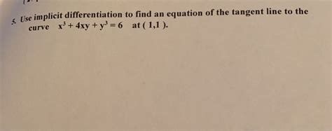 solved use implicit differentiation to find an equation of