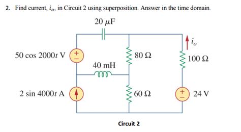 Solved Find Current I O In Circuit Using Superposition Chegg