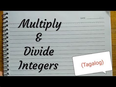 Multiply and Divide Integers (Tagalog): Paano mag multiply at divide ng integers? - YouTube