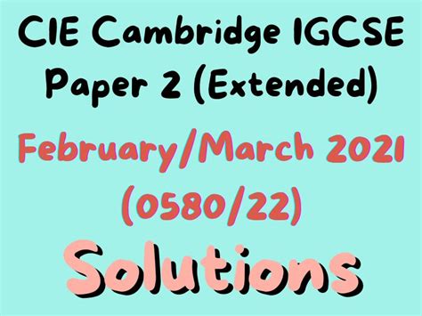 Cie Cambridge Igcse Paper 2 Extended February March 2021