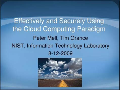 Ppt Effectively And Securely Using The Cloud Computing Paradigm Powerpoint Presentation Id