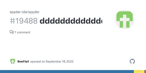 Dddddddddddddddd · Issue 19488 · Spyder Idespyder · Github