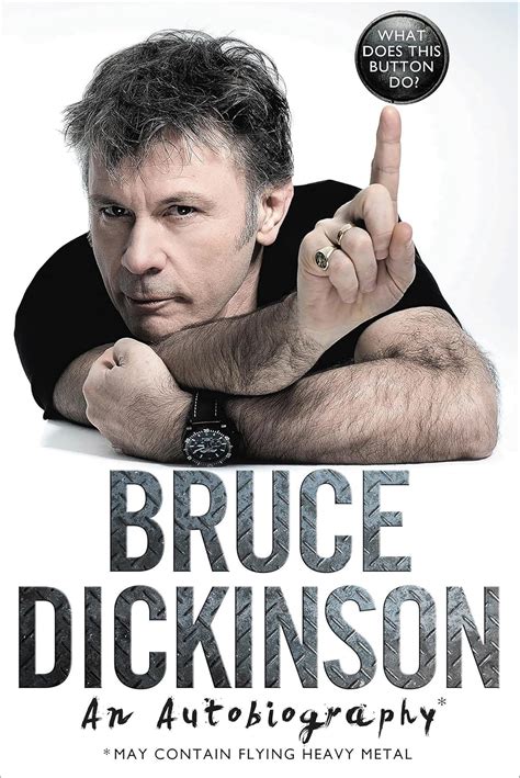 What Does This Button Do An Autobiography Ebook Dickinson Bruce