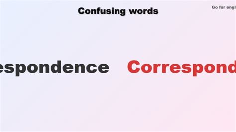 Correspondence Vs Correspondance Go For English