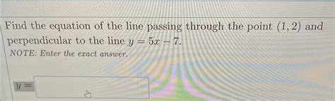 solved find the equation of the line passing through the