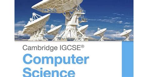 Cambridge Igcse Computer Science Revision Guide Isbn 9781107696341