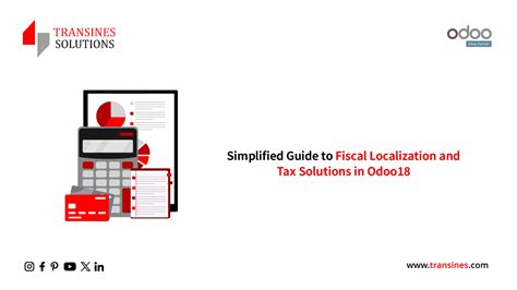 An Overview Of Fiscal Localization In Odoo18 Tax Management