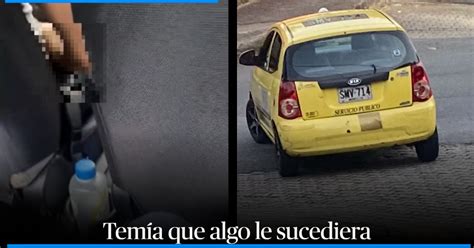 Joven grabó a taxista que se masturbó mientras conducía hacía movimientos extraños