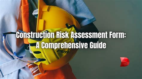 Construction Risk Assessment Form A Full Guide Datamyte
