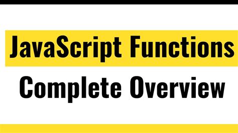 Javascript Functions How To Create Javascript Functions How To Call