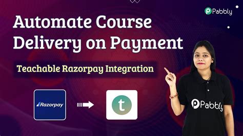 automate course delivery with pabbly connect razorpay and teachable