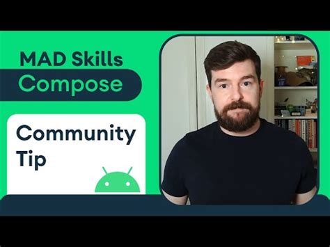 Compose Basics Community Tip MAD Skills