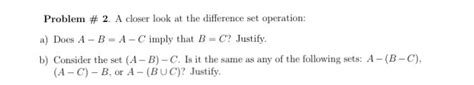 Solved A Closer Look At The Difference Set Operation A