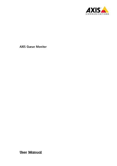 Axis Queue Monitor User Manual