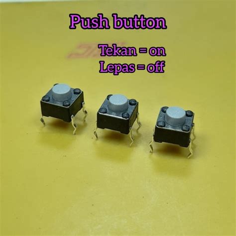 Jual Tactile Switch Push Button Saklar Kecil Push On Tact 6x6x5mm Tekan On Lepas Off Shopee