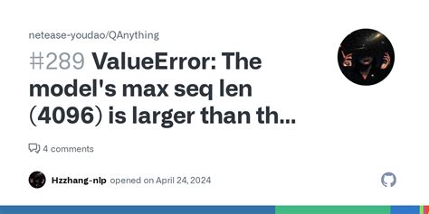 Valueerror The Models Max Seq Len 4096 Is Larger Than The Maximum Number Of Tokens That Can