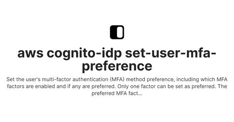 aws cognito idp set user mfa preference fig