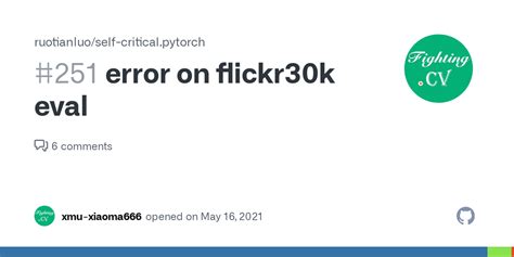 error on flickr30k eval · issue 251 · ruotianluo self critical pytorch