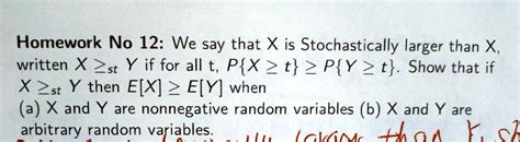 Solvedhomework No 12 We Say That X Is Stochastically Larger Than X Written X Zst Y If For All