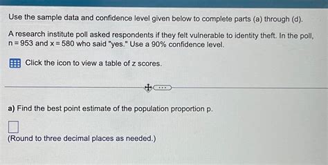 Solved Use The Sample Data And Confidence Level Given Below