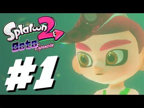 I Am An Octarian Splatoon Octo Expansion Part Youtube