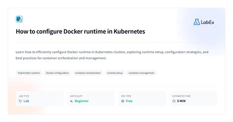 How To Configure Docker Runtime In Kubernetes Labex