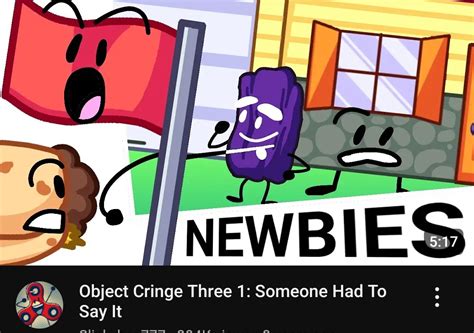 Someone Had To Say It Object Cringe Wiki Fandom