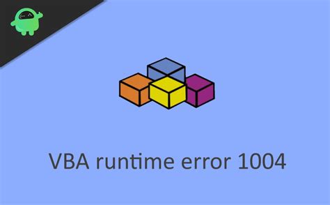 Vba Run Time Error 1004 Imaginative Minds
