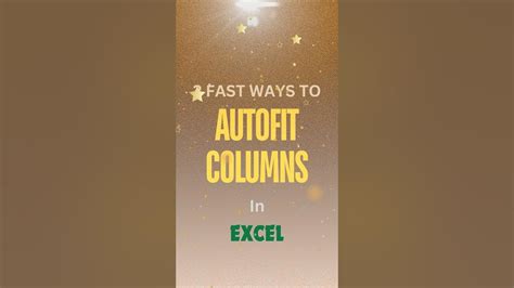 2 Ways To Autofit Columns In Excel Exceltech Exceleducation