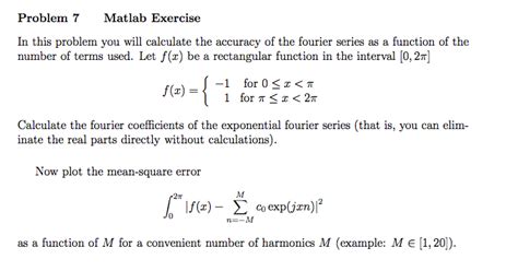 Solved Problem 7 Matlab Exercise In This Problem You Will