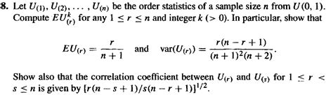 solved let u 1 u 2 … u n be the order statistics of a