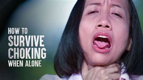 Learn The Vital Life Saving Steps To Survive Choking When Alone