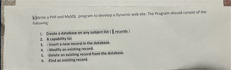 Solved 1 Write A Php And Mysql Program To Develop A Dynamic