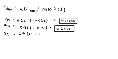 Solved A An Embedded Hardware Accelerator In A System On Chip Is Designed In A 65nm Process