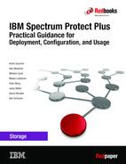 Chapter 1 IBM Spectrum Protect Plus Product Architecture And Components IBM Spectrum Protect