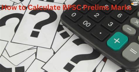 How To Calculate BPSC Prelims Marks Steps To Check GS Marks