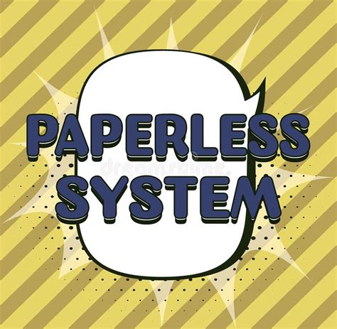 Sign Displaying Paperless System Word For Watch Or Consider Something Or Someone Very Carefully
