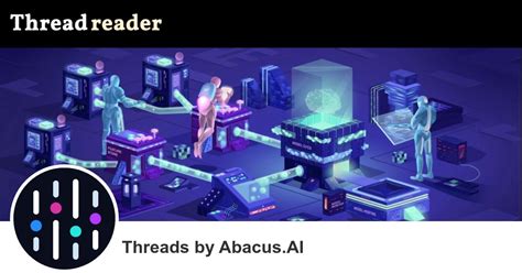 Abacusais Threads Thread Reader App