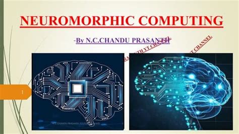 Neuromorphic Computingpptx Artificial Intelligence Technology