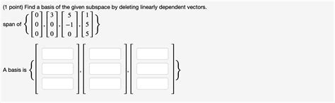 solved 1 point find a basis of the given subspace by