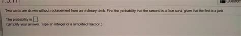solved question two cards are drawn without replacement from