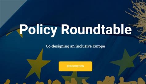Policy Roundtable On Co Designing An Inclusive Europe Research And