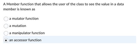 Solved A Member Function That Allows The User Of The Class
